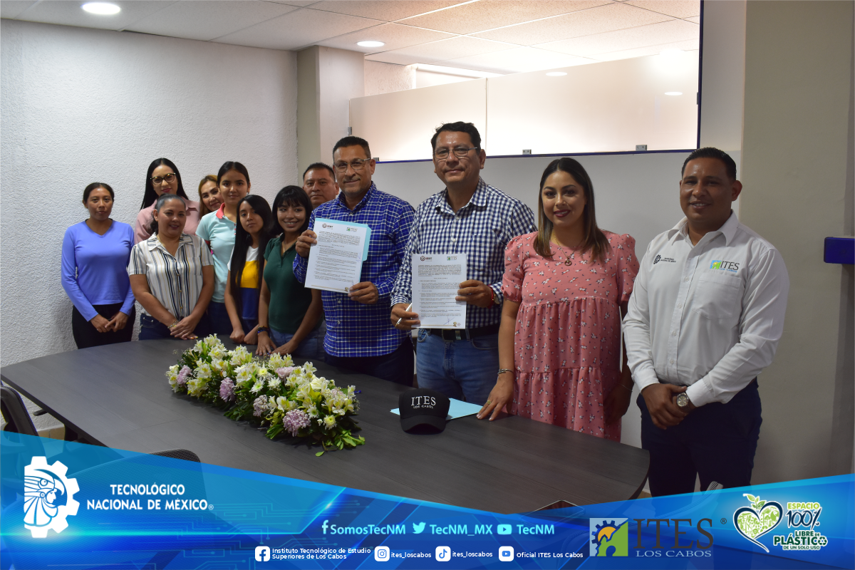 Instituto Tecnológico de Estudios Superiores de Los Cabos y el ...